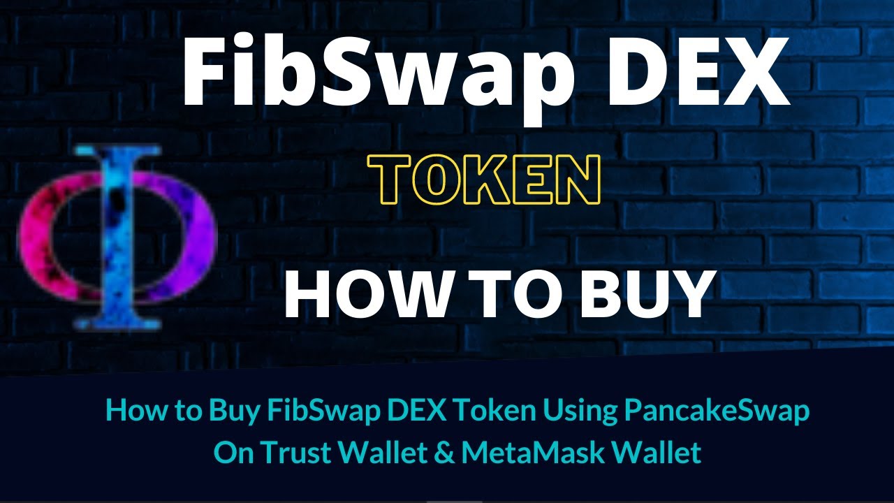 How to Buy FibSwap DEX Token (FIBO) Using PancakeSwap On Trust Wallet ...