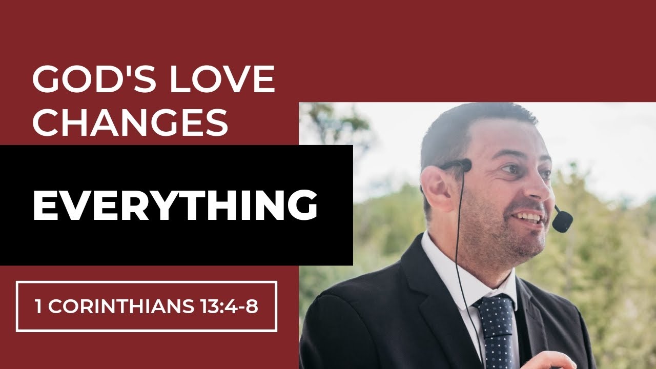 God's love changes EVERYTHING - YouTube