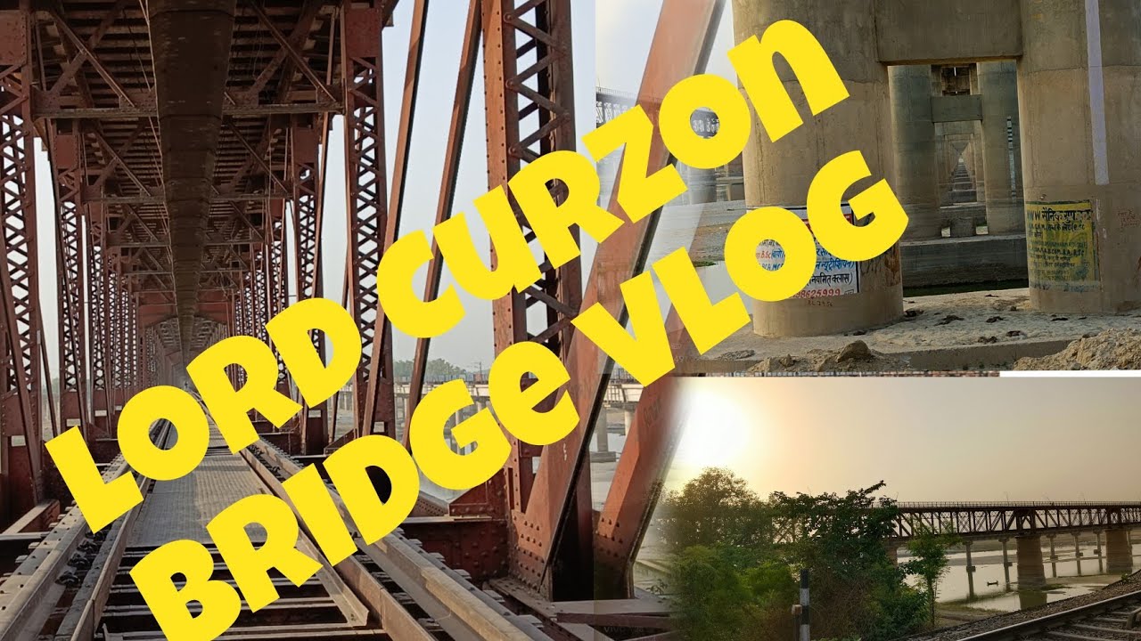 lord Curzon bridge par vlog - YouTube