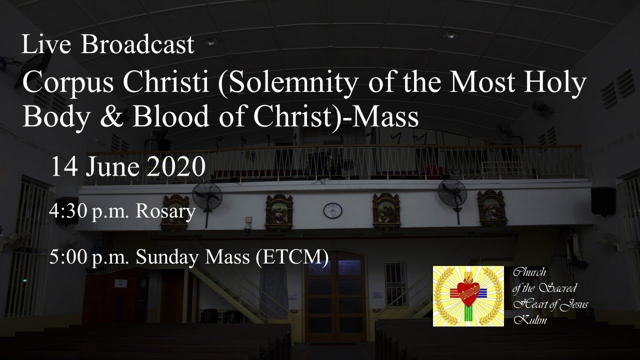 Corpus Christi (Solemnity of the Most Holy Body & Blood of Christ ...