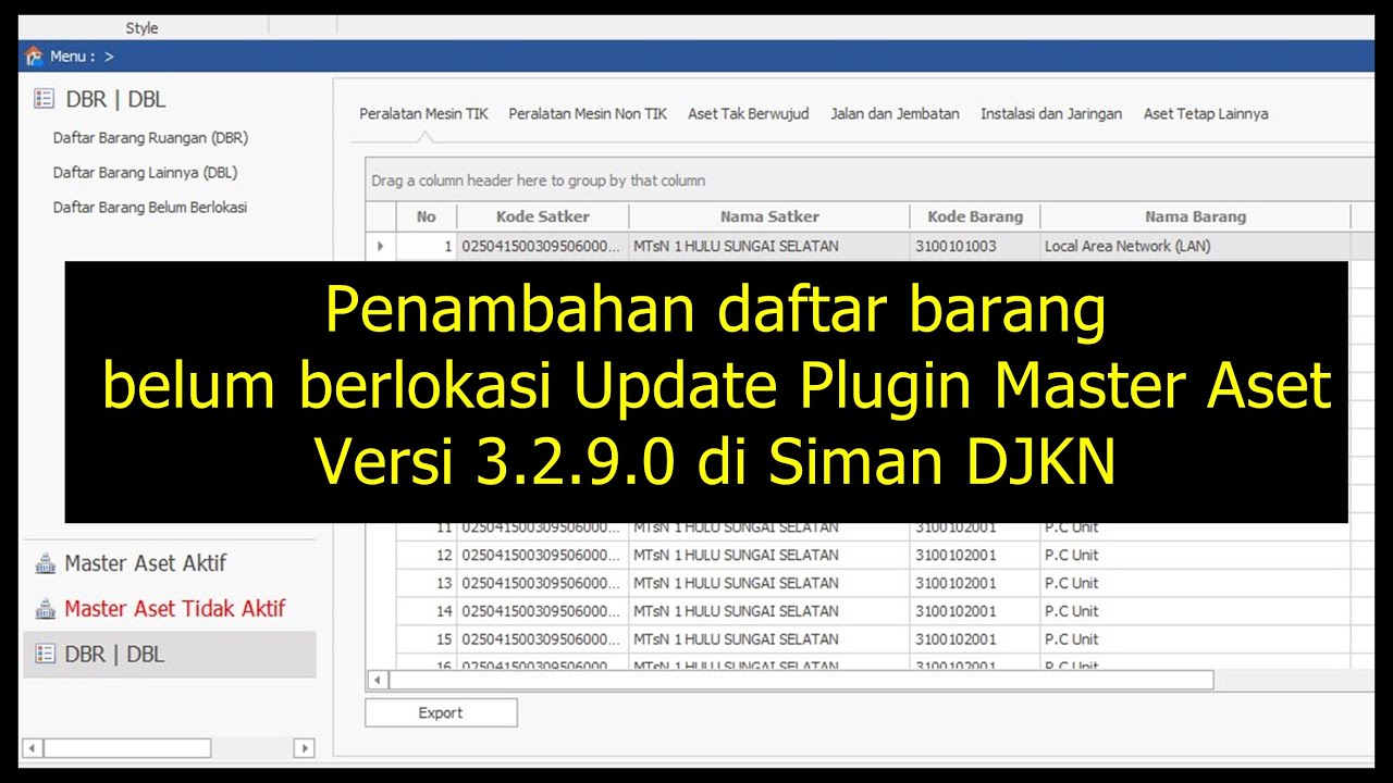 Penambahan daftar barang/aset belum berlokasi - Update Plugin Master Aset 3.2.9.0 di Siman DJKN ...