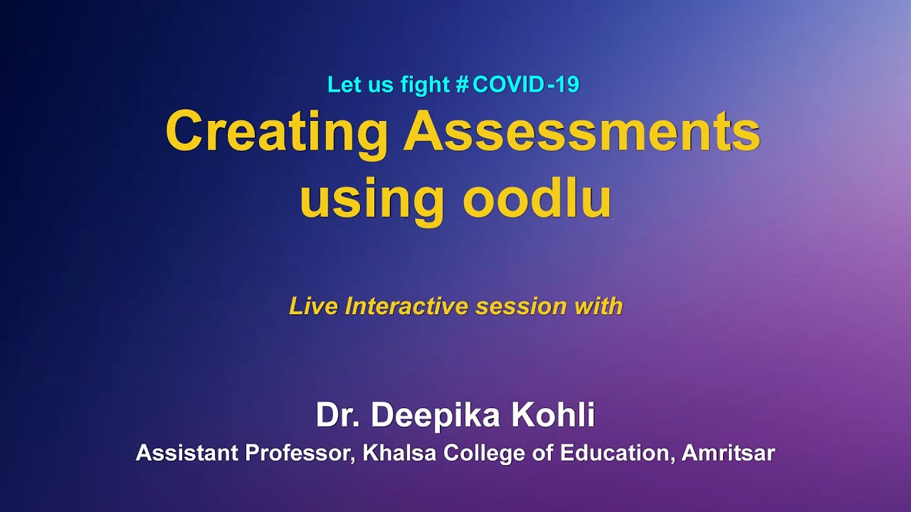 Webinar-ICT Tools: Creating Assessments Using oodlu - YouTube