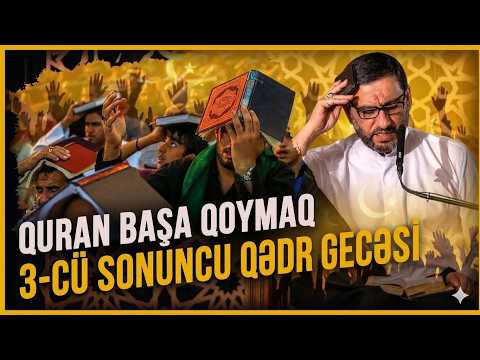 3-ci Qədr Gecəsi | Hacı Şahin - Bikə ya Allah | 10 defə de