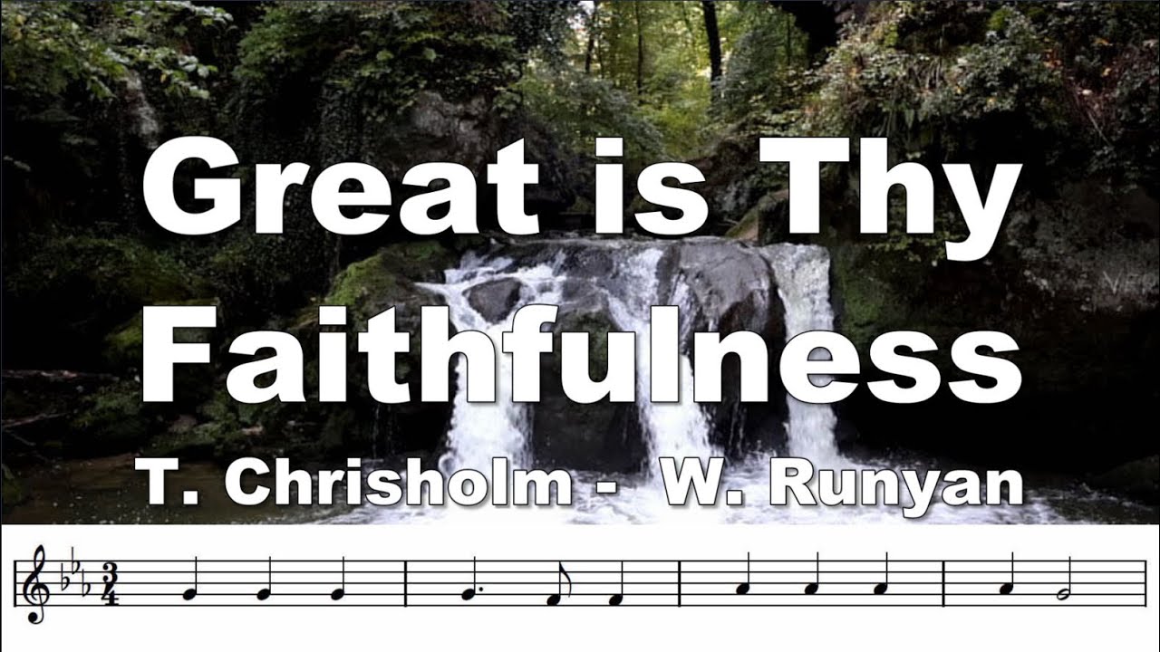 Great Is Thy Faithfulness. A beautiful, classic hymn Bb trumpet play ...