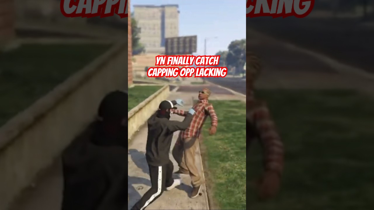 YN finally catch capping opp lacking | GTA 5 online - YouTube