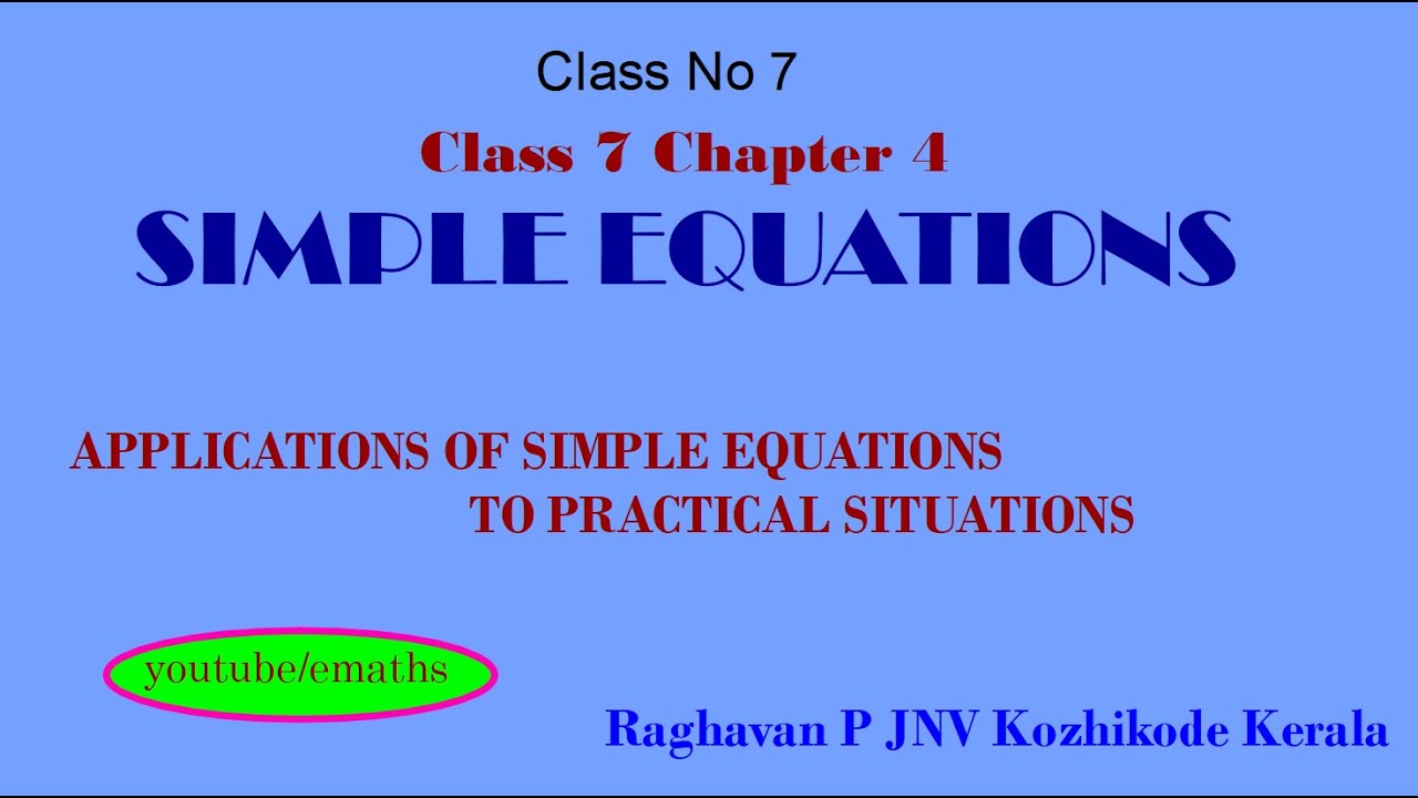 Class 7 Chapter 4 Class No 7 Simple Equations,Application of simple ...