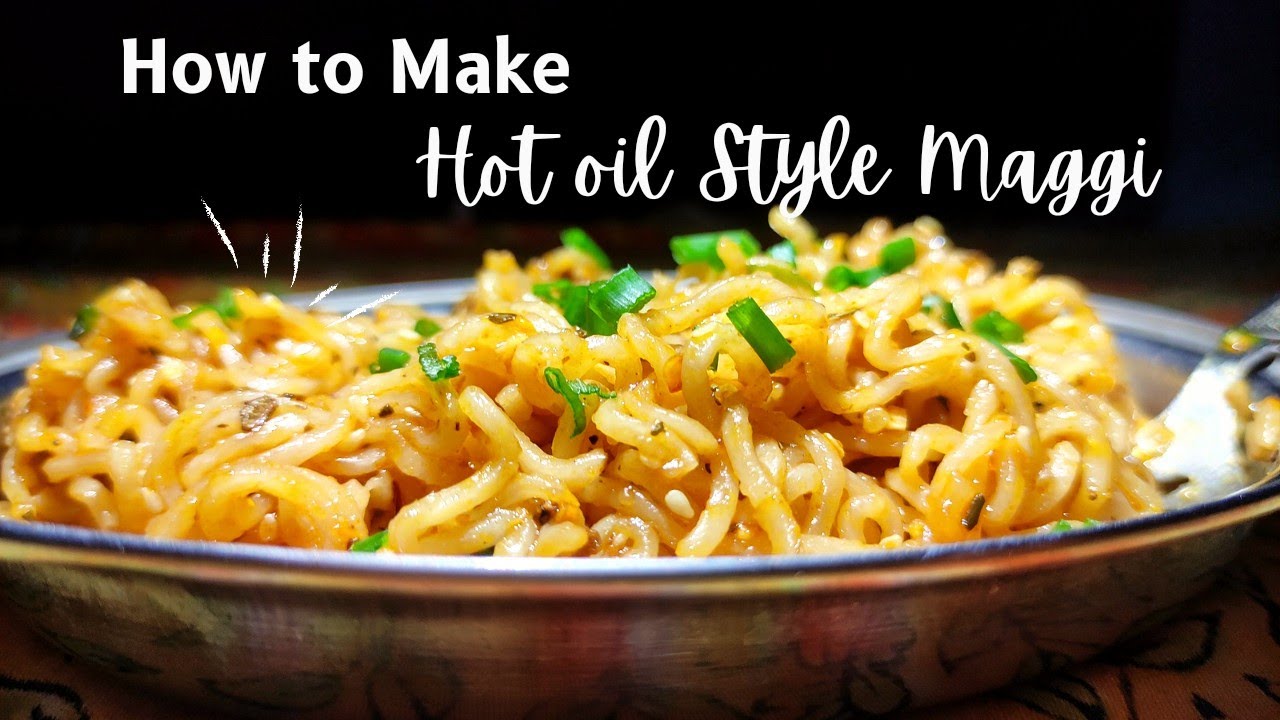 Hot Oil Style Maggi | Cook with DM - YouTube