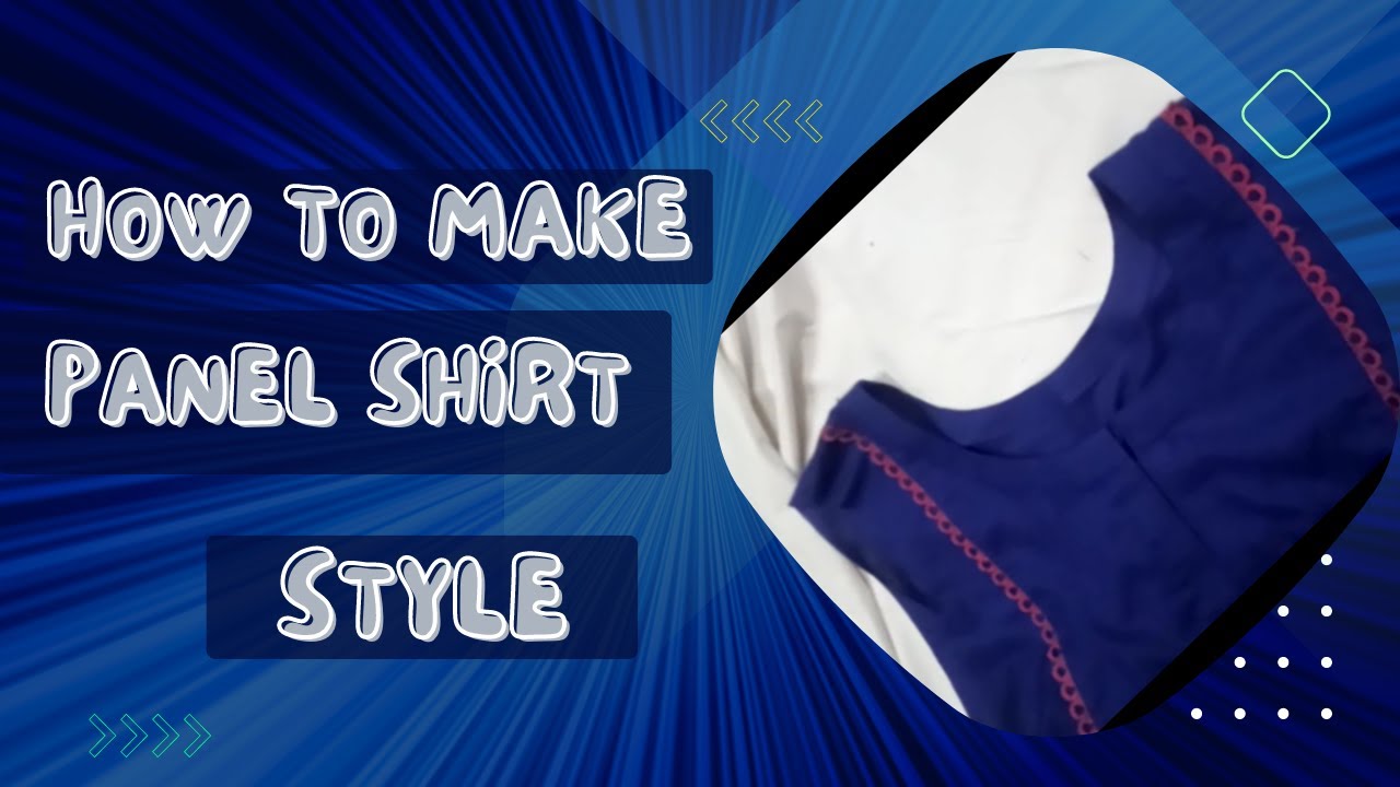 HOW TO MAKE PANEL SHIRT STYLE DESIGN BANANE KA EASY TARIKA || THE 钩针 ...
