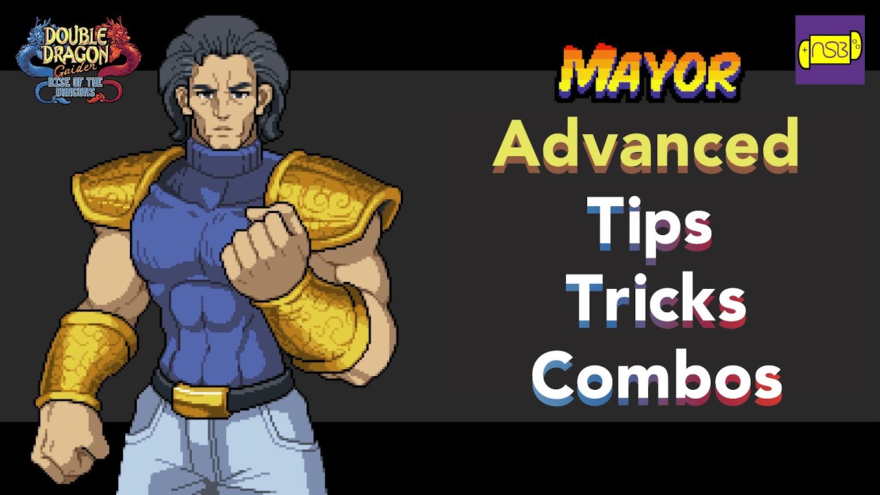 Double Dragon Gaiden Rise of the Dragons - Mayor Tips Tricks and Combos ...