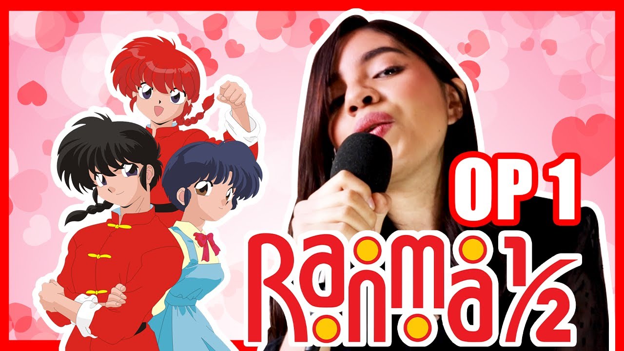 OPENING RANMA 1/2 ESPAÑOL LATINO - YouTube