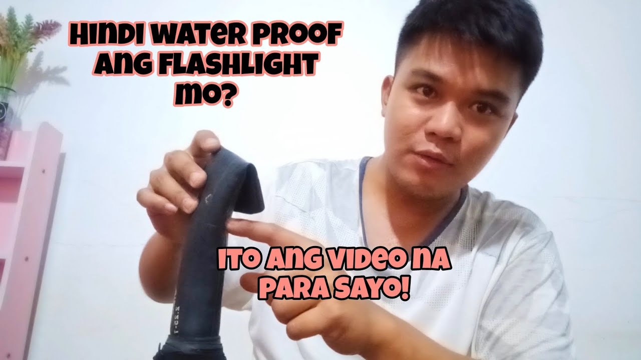 TUTORIAL: PAANO MAG BALOT NG FLASHLIGHT PARA HINDI ITO PASUKIN NG TUBIG | KAsisid Vlog - YouTube