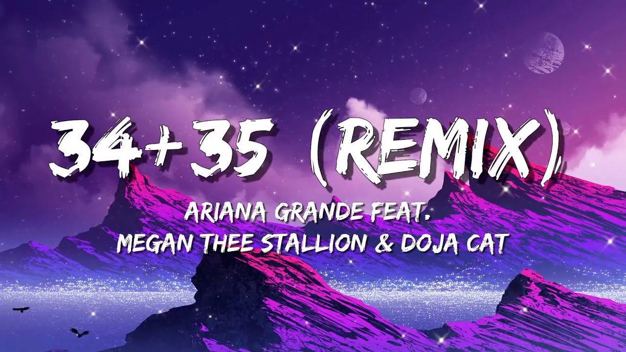 Ariana Grande - 34+35 (Remix) - YouTube