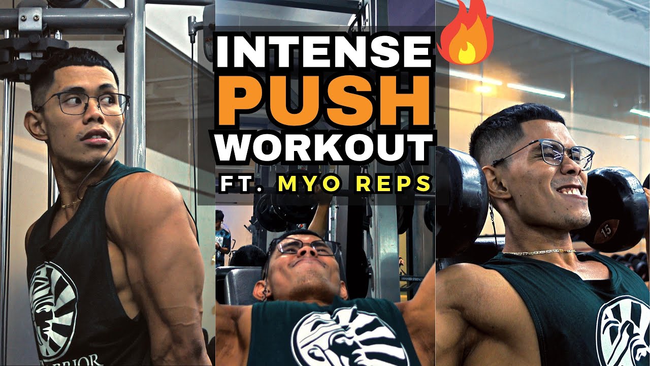 Intense Push Workout + Myo Reps 🔥💪 - YouTube