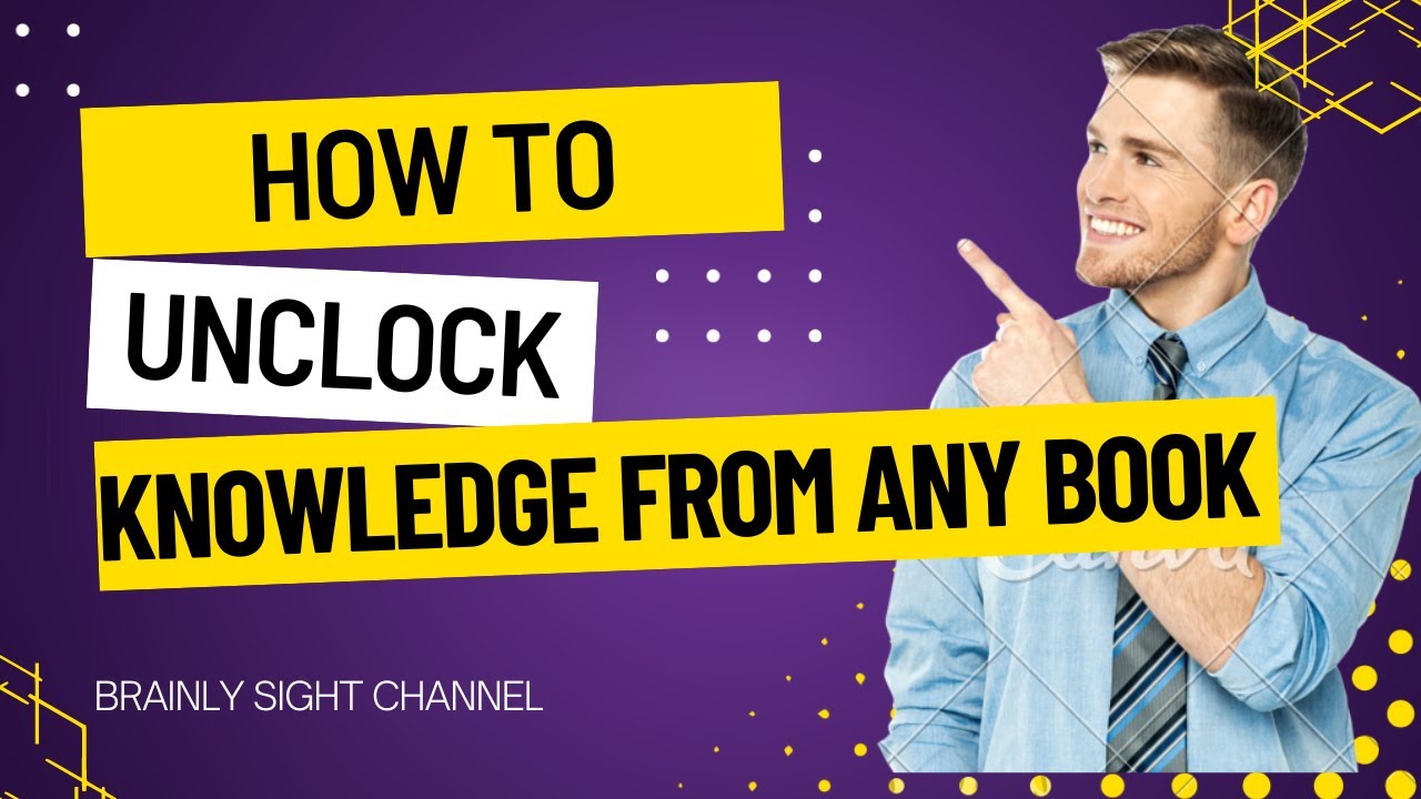 How to Unlock Knowledge from Any Book in 10 Minutes - YouTube