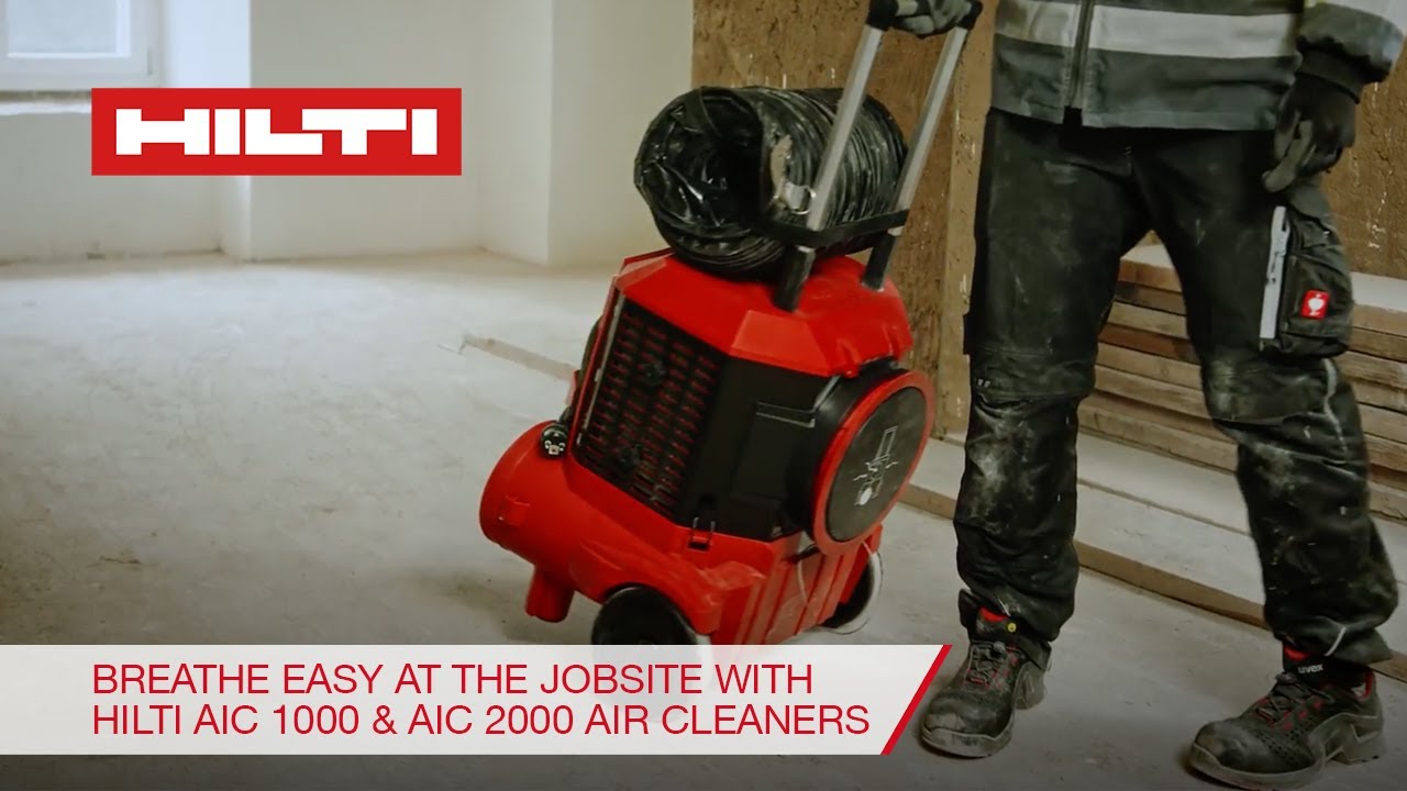 Breathe easy at the jobsite with Hilti AIC 1000 & AIC 2000 Air Cleaners ...