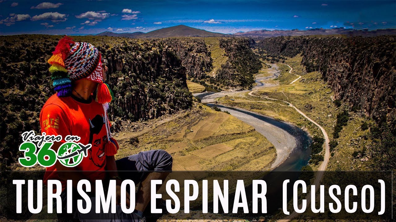 Turismo en ESPINAR (Cusco - Perú ) viajero en 360 - YouTube