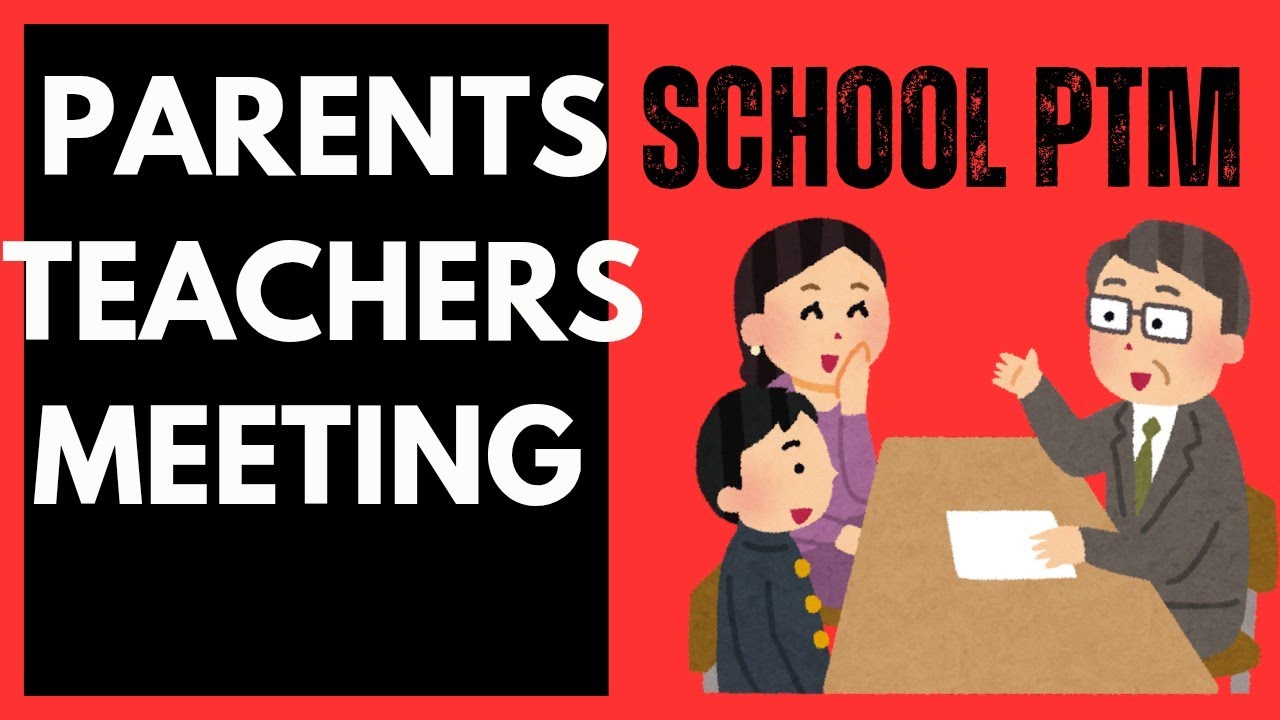 Parents Teacher Meeting| PTM Meeting In School|PTM Tips - YouTube