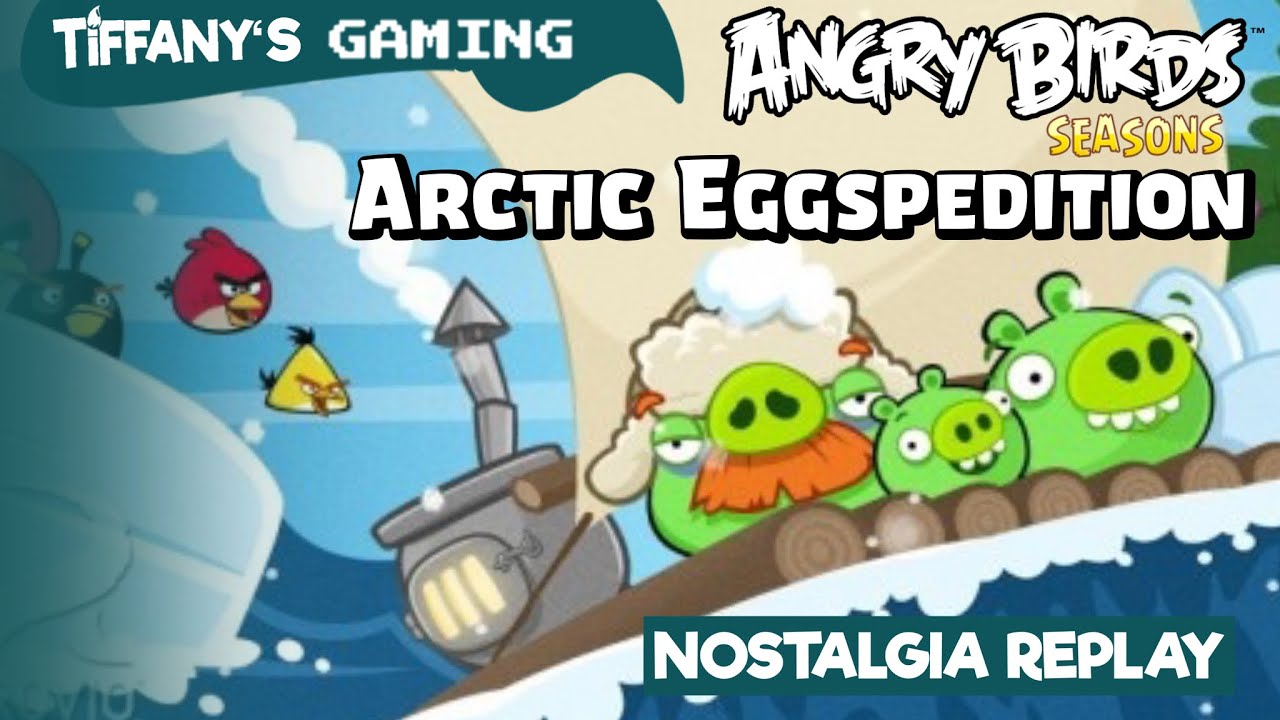 Angry Birds Seasons: Arctic Eggspedition [PC] - Nostalgia Replay ...