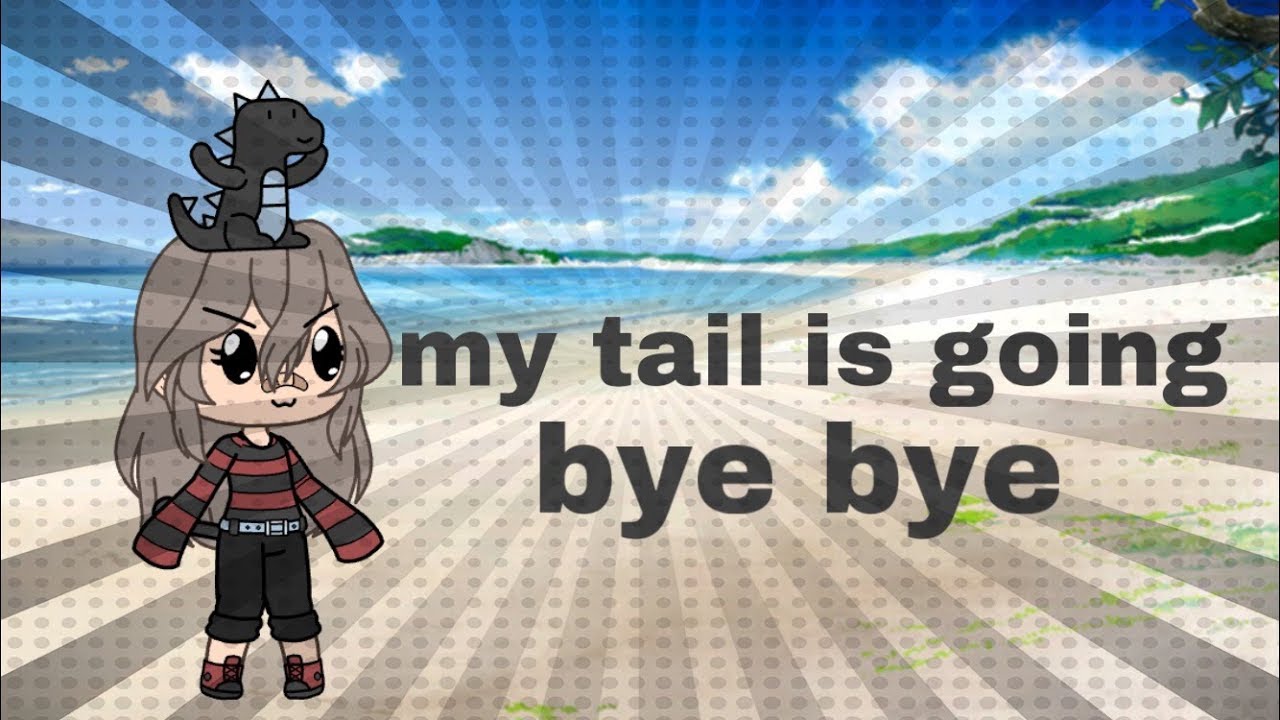 My Tail.. - Gacha Life - YouTube