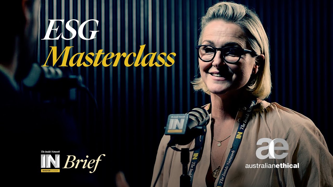 ESG Masterclass - Leah Willis from Australian Ethical - INBrief - YouTube