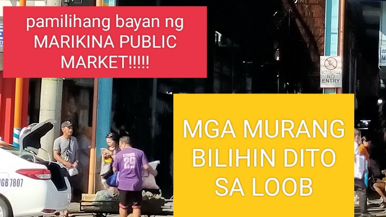 inside the public market!!!! MARIKINA CITY PHILIPPINES - YouTube