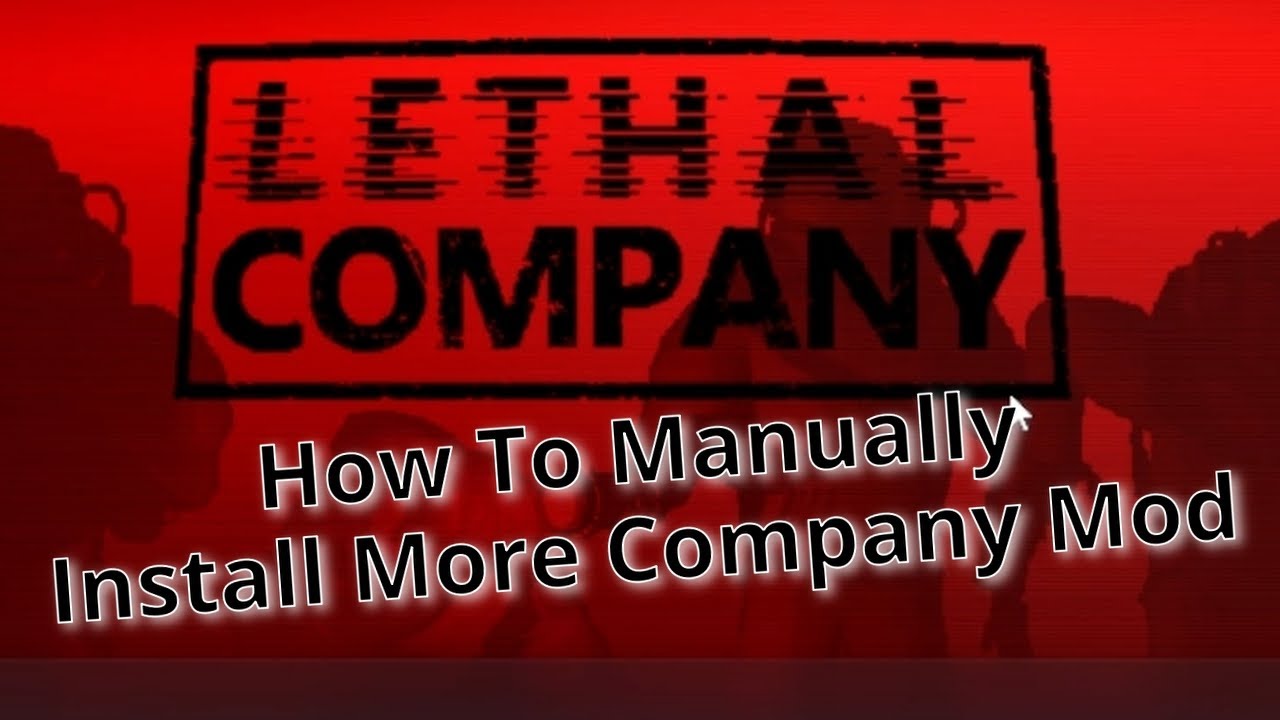 Lethal Company Manually Install More Company Mod - YouTube