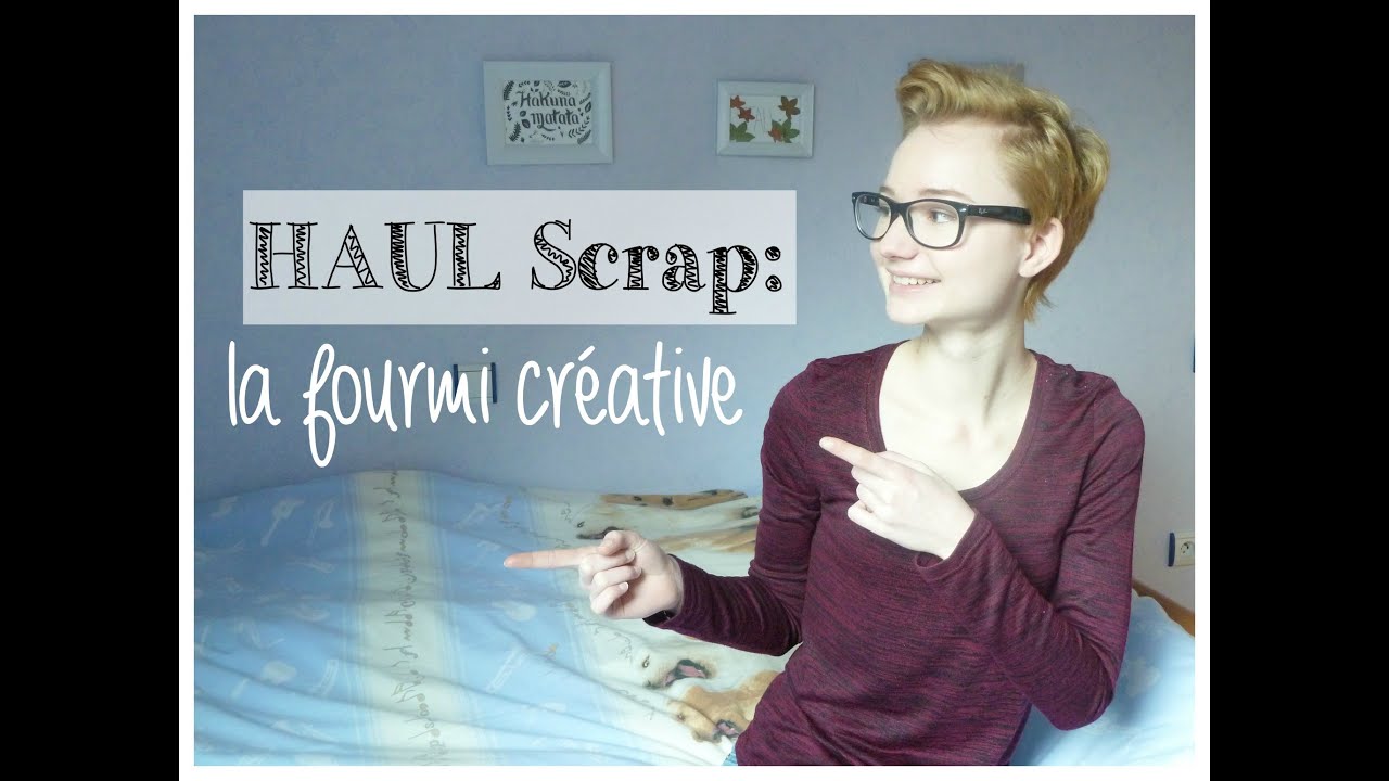 -HAUL n°2- la fourmi créative - YouTube