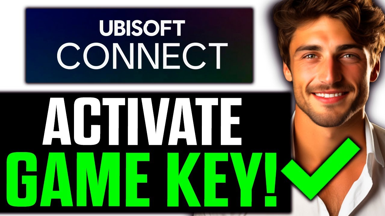 How To Activate a Game Key for Ubisoft Connect 2024 - (UPDATED!) - YouTube