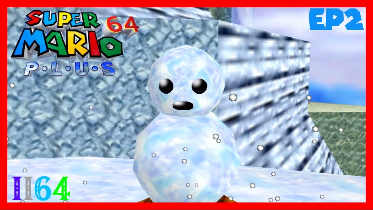 Super Mario 64 Plus [Ep2] Slipping N Sliding - YouTube