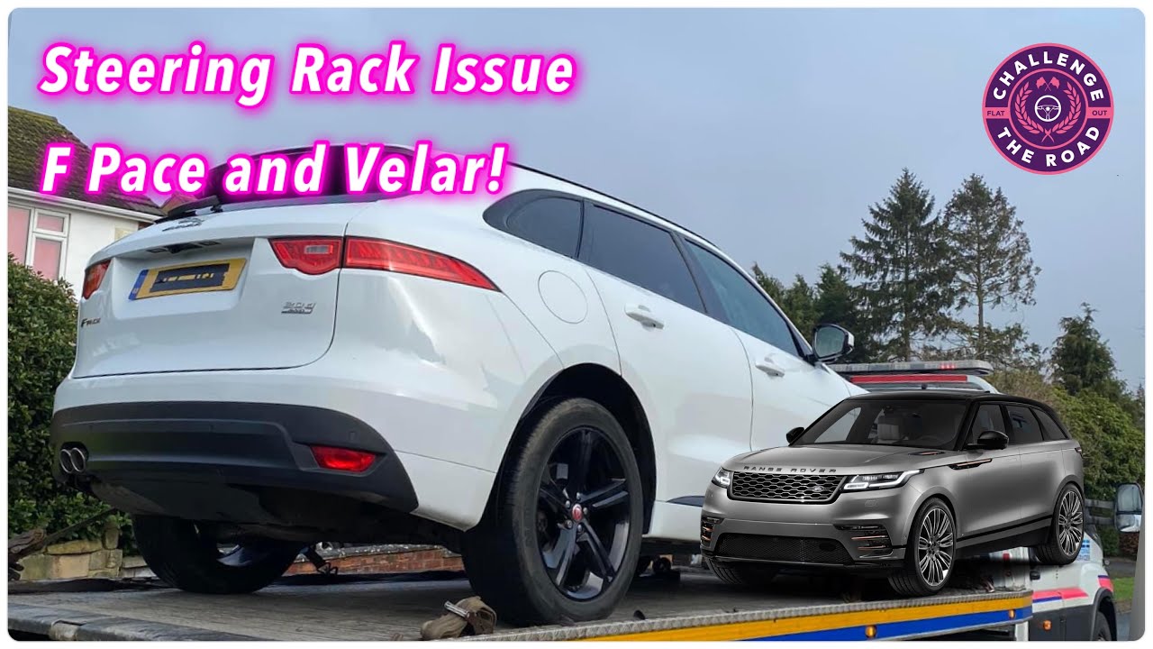 Jaguar F Pace Owners - Steering Rack Failures! Alliance Group have ...