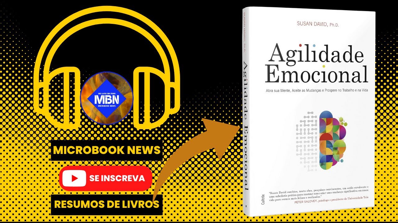 AGILIDADE EMOCIONAL - [SUSAN DAVID] - YouTube