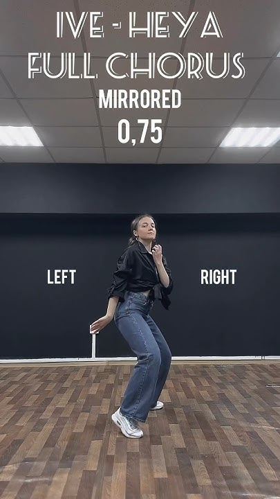 ive - heya FULL CHORUS TUTORIAL #ive #heya #dance #tutorial #kpop # ...