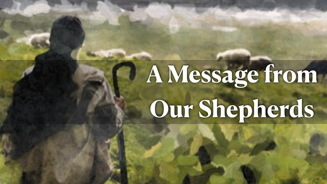 A Message from Our Shepherds: 2023 Theme - YouTube