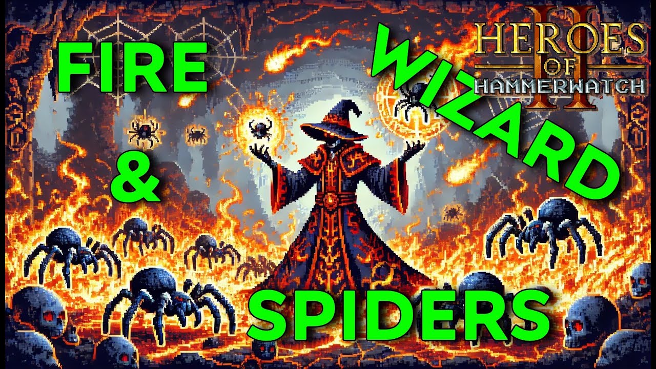 Fire Mayhem & Spiders | Wizard | Heroes of Hammerwatch 2 | Roguelite ...