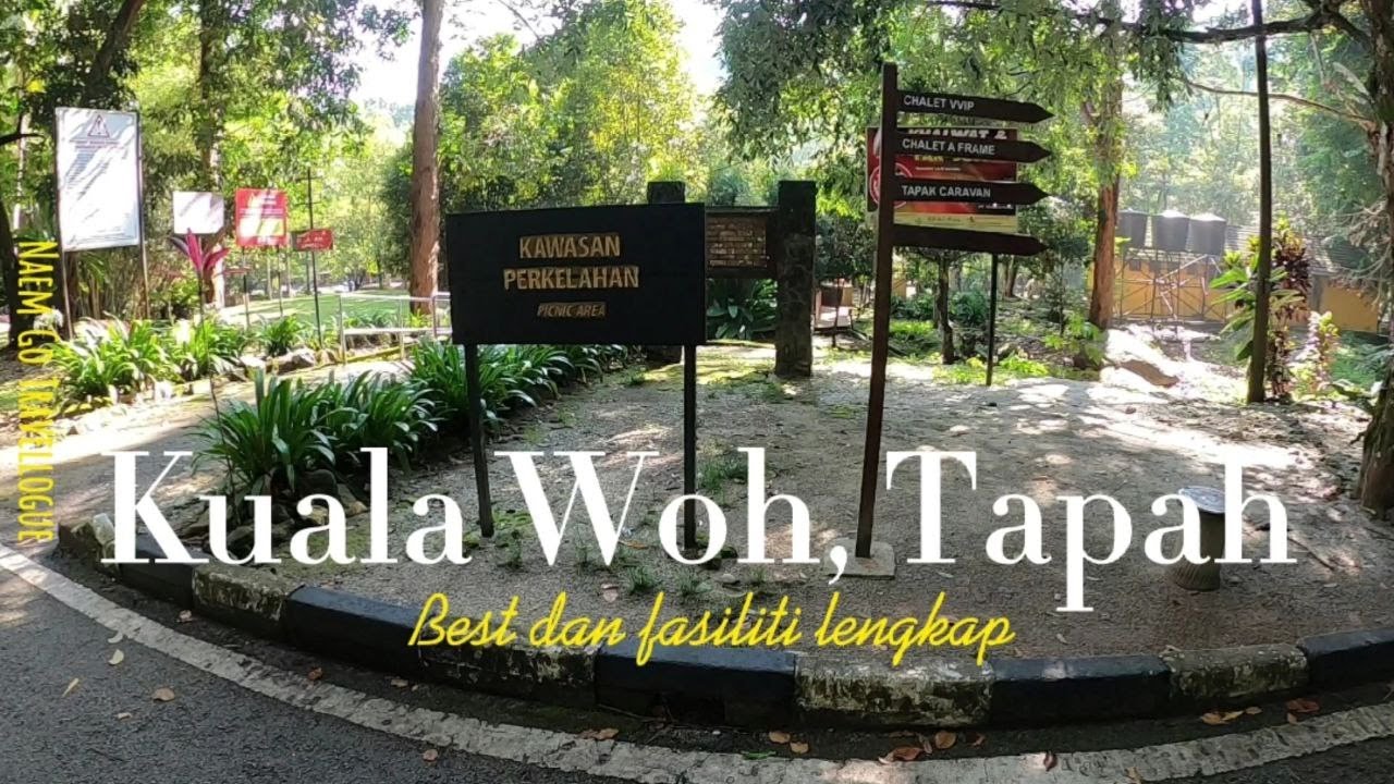 TRAVEL EP 02 | Tapak Perkelahan Kuala Woh, Tapah Perak - YouTube