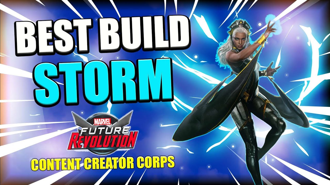 BEST Storm Build Marvel Future Revolution! - YouTube