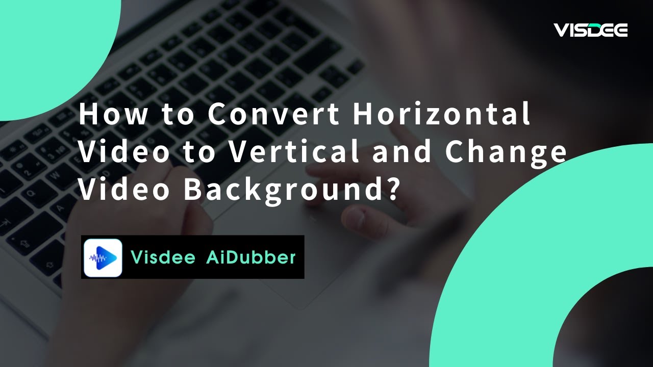 How to convert horizontal video to vertical and change video background ...
