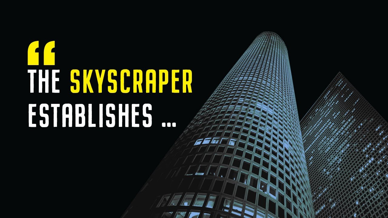 Skyscraper Quotes about Tall Buildings, Architecture, Architects ...