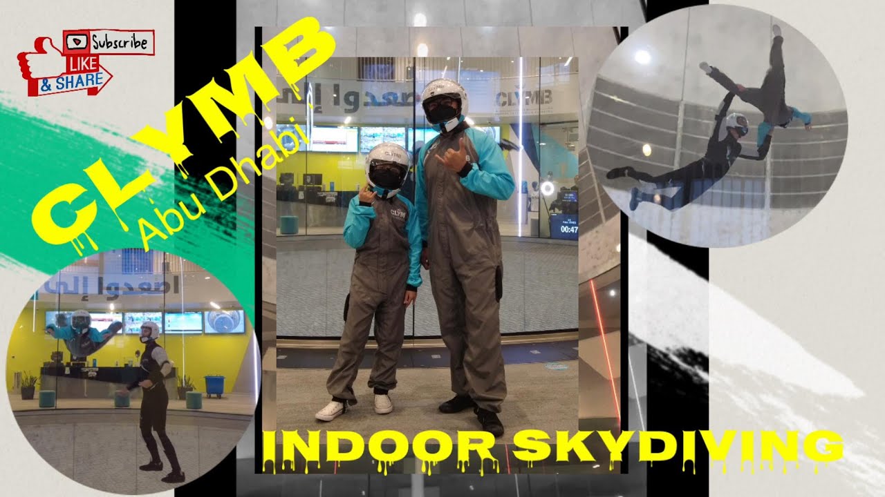CLYMB ABU DHABI/ Biggest Indoor Skydiving Flight Chamber In The World ...