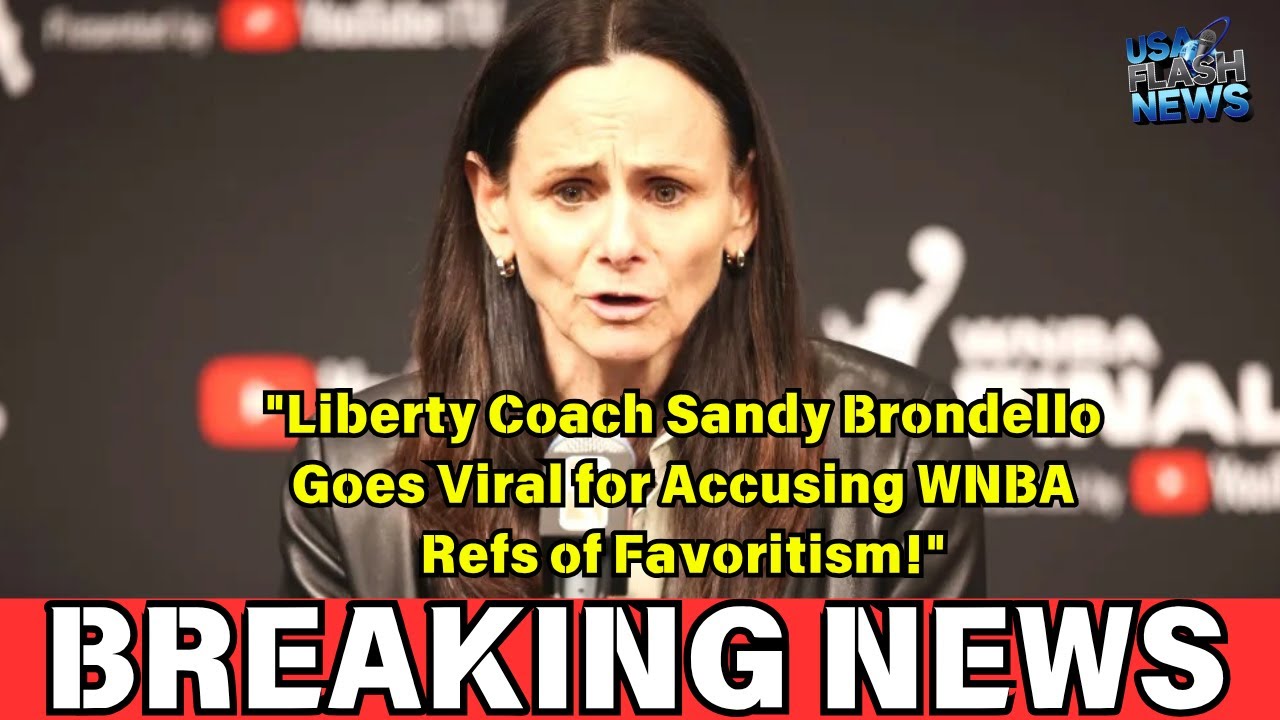 "Liberty Coach Sandy Brondello Goes Viral for Accusing WNBA Refs of ...