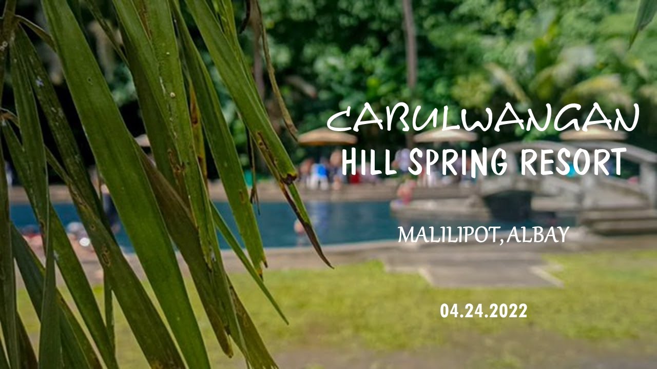 Cabulwangan Hill Spring Resort 🌿🌅| 📍Malilipot, Albay | Outing ...