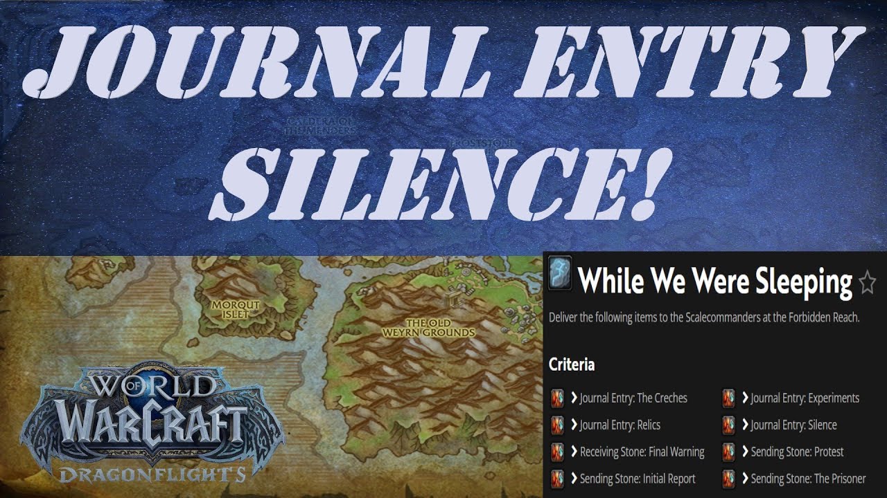 Journal Entry Silence! Wow Quest - YouTube