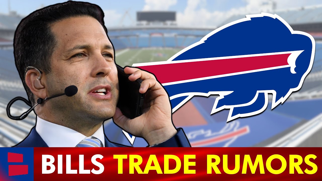 MAJOR Buffalo Bills Trade Rumors via Adam Schefter & ESPN - YouTube