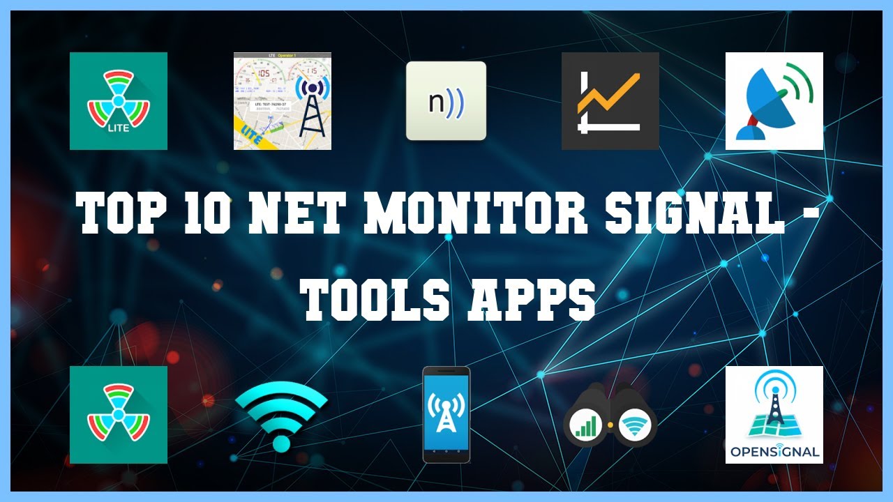 Top 10 Net Monitor Signal Android Apps - YouTube