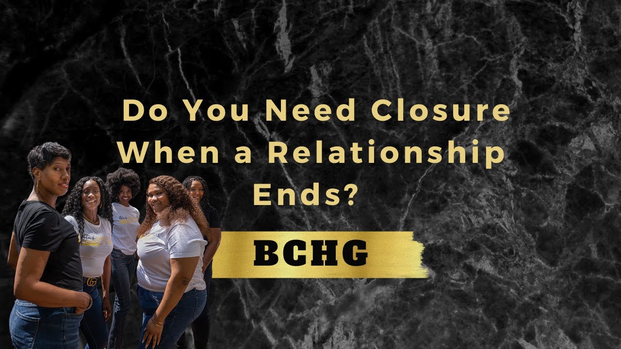 Do You Need Closure When a Relationship Ends? - YouTube