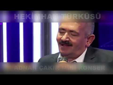 Adnan Çakır Hekimhan Türküsü Uzun Hava