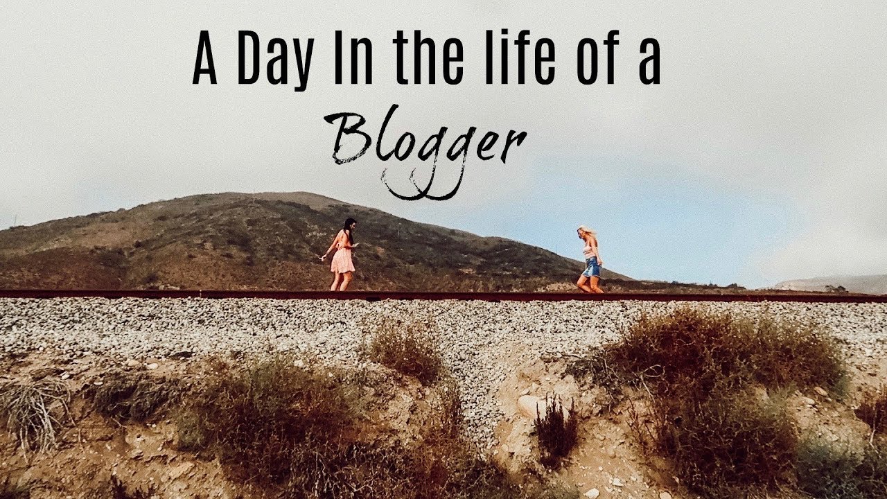 A Day In The Life of a Blogger (Vlog) - YouTube