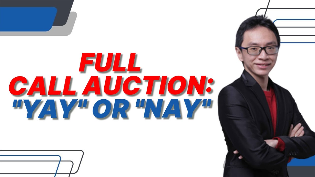 Full Call Auction: Menguntungkan atau Merugikan Pelaku Pasar? - YouTube