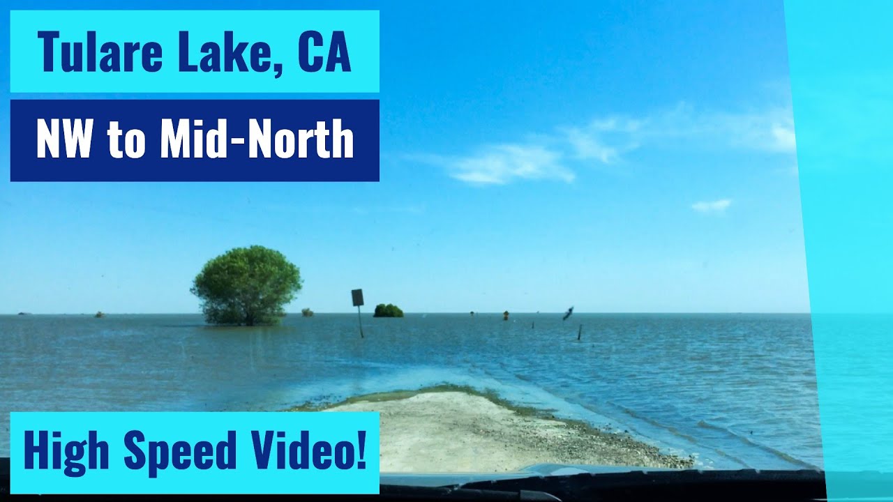 Tulare Lake NW Side to Tulare Lake North Side - High Speed Driving ...