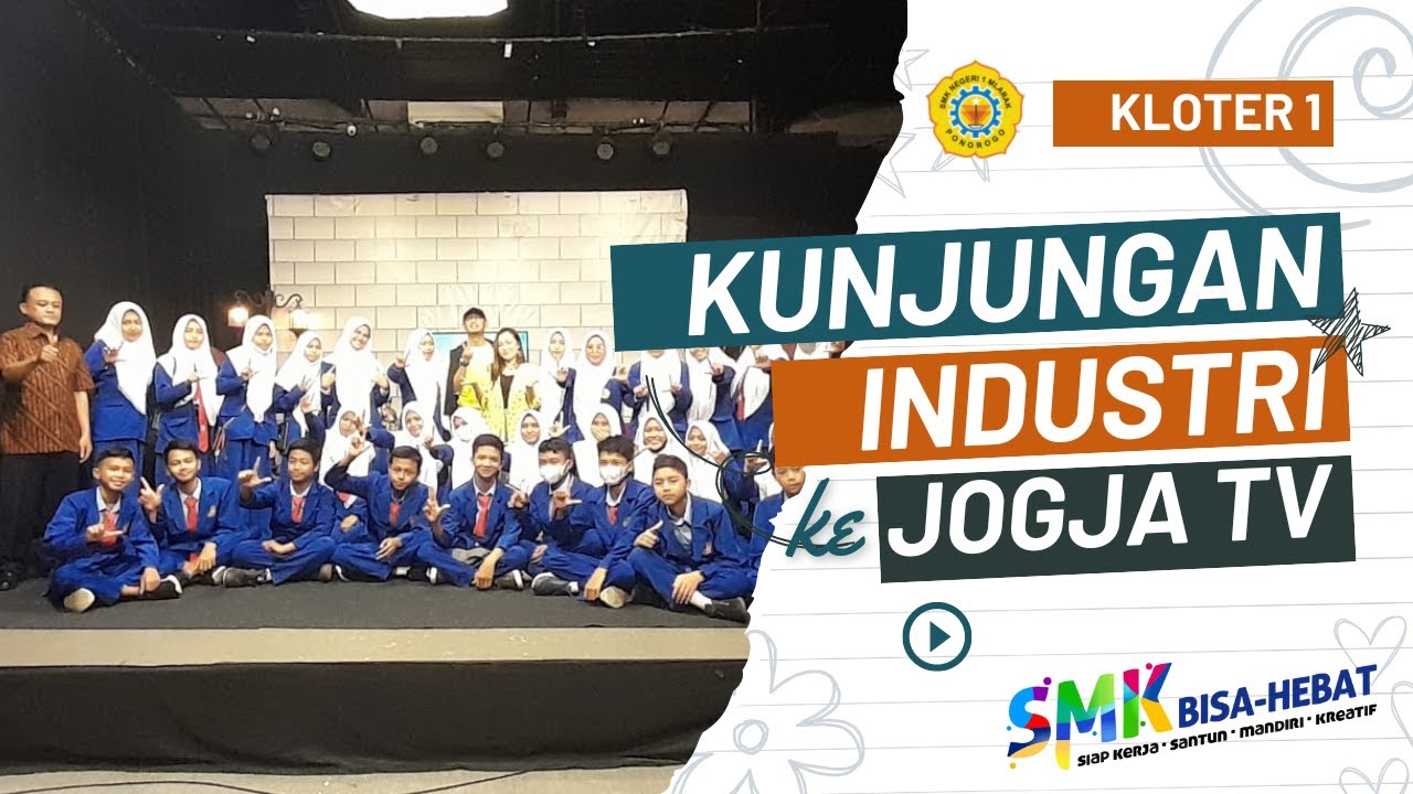 KUNJUNGAN INDUSTRI 2022 JURUSAN DKV DAN MULTIMEDIA KE JOGJA TV - KLOTER ...